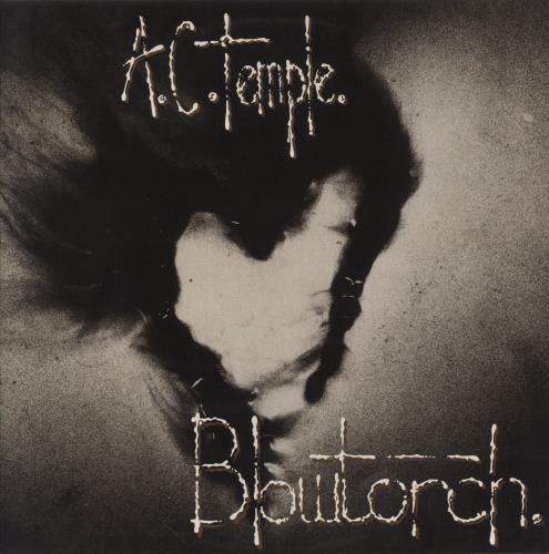 AC Temple Blowtorch UK vinyl LP album (LP record) (675377)