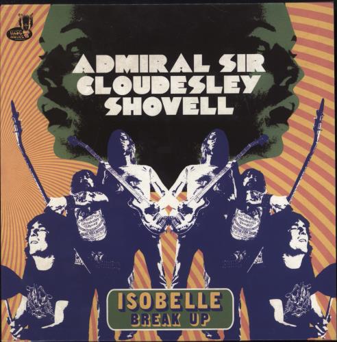 Admiral Sir Cloudesley Shovell Isobelle UK 7" vinyl single (7 inch ...