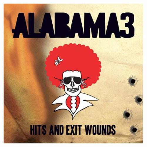 Alabama 3 Hits And Exit Wounds UK CD album (CDLP) (432264)