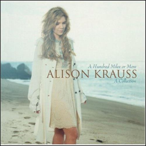 Alison Krauss A Hundred Miles Or More: A Collection Japanese CD album (CDLP) (462149)