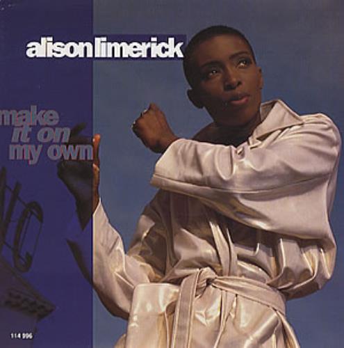 Alison Limerick Make It On My Own UK 7" vinyl single (7 inch record ...
