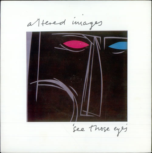 Altered Images See Those Eyes - P/s UK 7" vinyl single (7 inch record ...