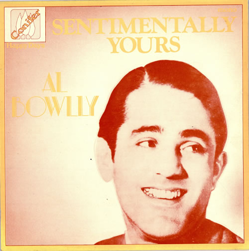 Al Bowlly Sentimentally Yours UK vinyl LP album (LP record) (458107)