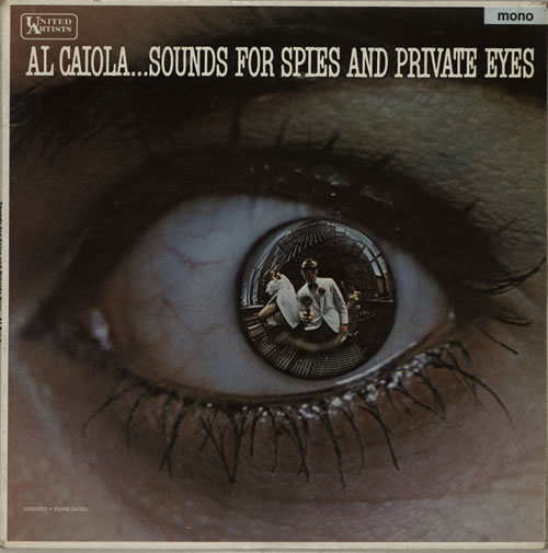 Al Caiola Sounds For Spies And Private Eyes - Factory Sample UK vinyl ...