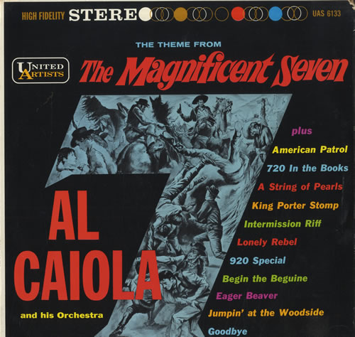 Al Caiola Theme From The Magnificent Seven And Other Favourites US ...