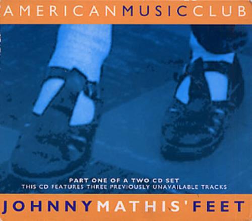 American Music Club Johnny Mathis Feet UK 2-CD single set (Double CD ...