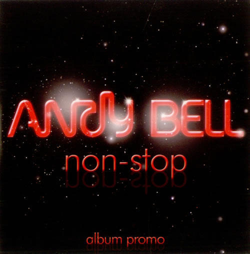Andy Bell (80s) Non-Stop UK Promo CD album (CDLP) (510958)