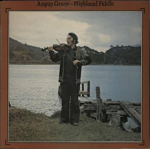 Angus Grant Highland Fiddle UK vinyl LP album (LP record) (762910)