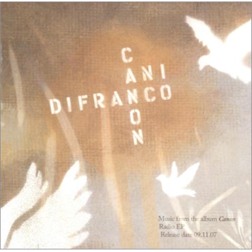 Ani Difranco Canon - Radio EP US Promo CD single (CD5 / 5") (416700)