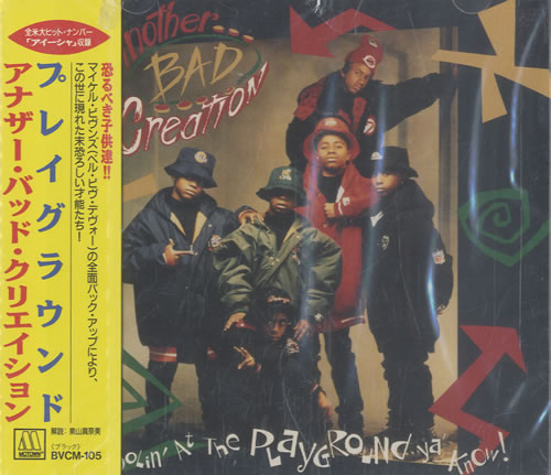 Another Bad Creation Coolin' At The Playground...Ya' Know Japanese ...