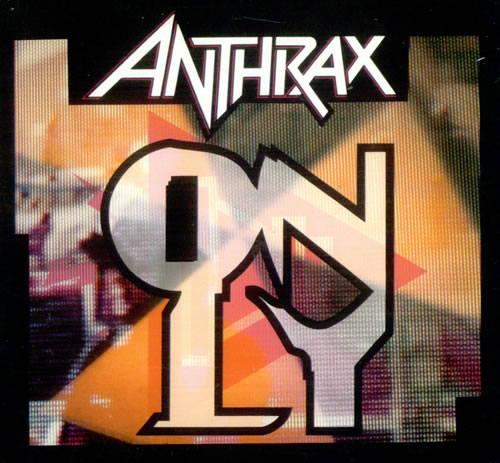 Anthrax Only UK 2-CD single set (Double CD single) (525637)