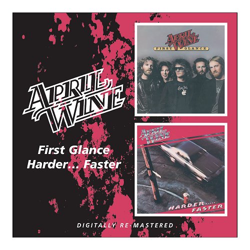 April Wine First Glance / Harder.... Faster UK CD album (CDLP) (405286)