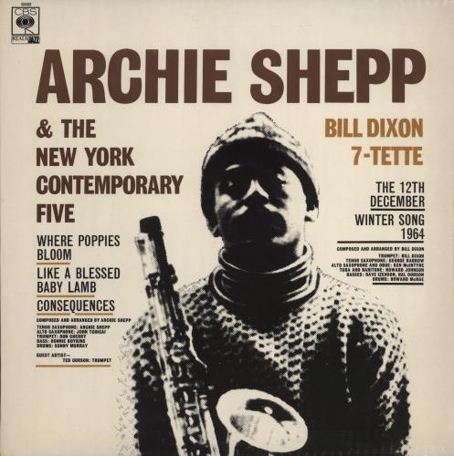 Archie Shepp Archie Shepp & The New York Contemporary Five / Bill Dixon ...