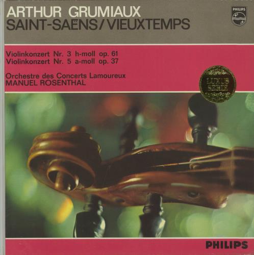 Arthur Grumiaux Saint-Saëns: Violinkonzert N°3 H-moll, Op.61 / Vieuxtemps: Violinkonzert N°5 A ...
