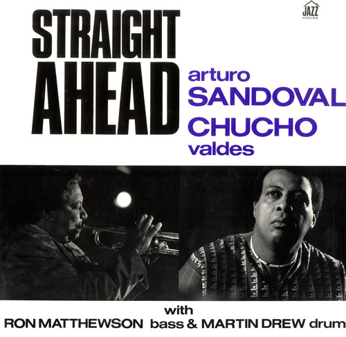 Arturo Sandoval Straight Ahead UK vinyl LP album (LP record) (560235)