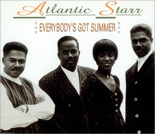 Atlantic Starr Everybody's Got Summer UK CD single (CD5 / 5") (507346)