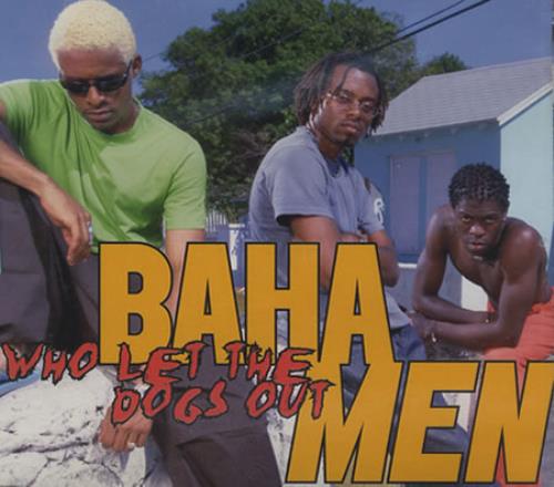Baha Men Who Let The Dogs Out German CD single (CD5 / 5") (390534)
