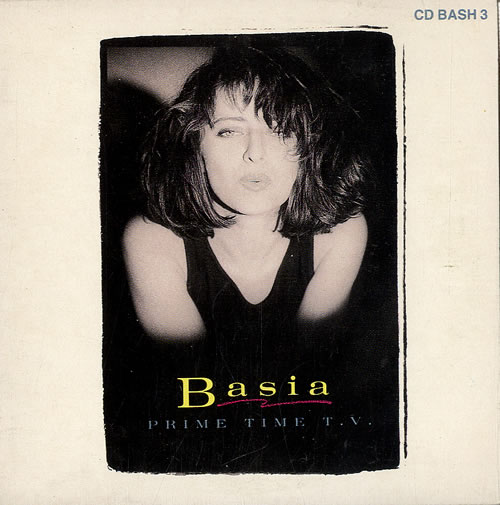 Basia Prime Time TV UK CD single (CD5 / 5") (65061)