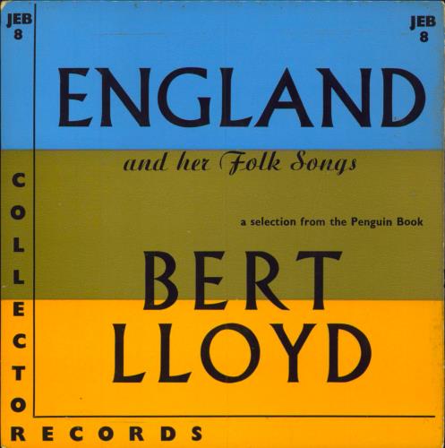 Bert Lloyd England And Her Folk Songs UK 7" vinyl single (7 inch record ...