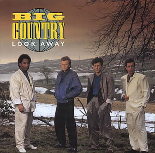Big Country Look Away UK 7" vinyl single (7 inch record / 45) (28115)