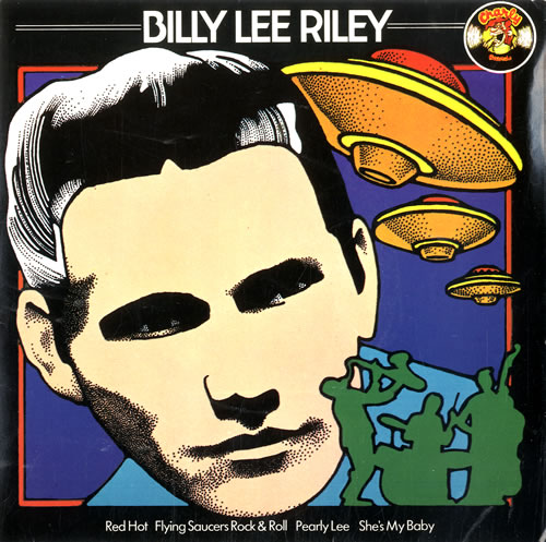 Billy Lee Riley Billy Lee Riley UK 7" vinyl single (7 inch record / 45 ...