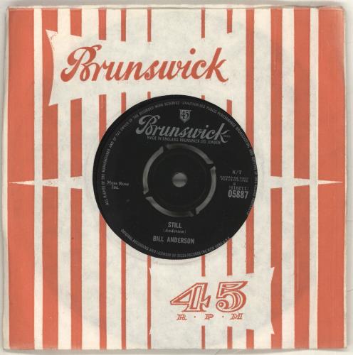 Bill Anderson Still UK 7" vinyl single (7 inch record / 45) (552306)