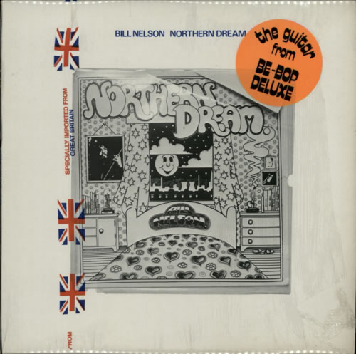 Bill Nelson Northern Dream UK vinyl LP album (LP record) (337550)