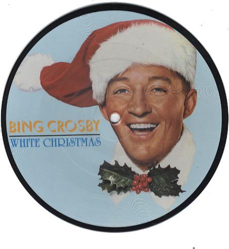Bing Crosby White Christmas UK 7" vinyl picture disc (7 inch picture ...
