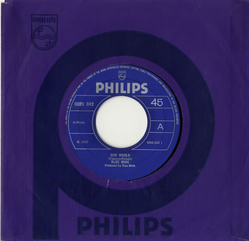 Blue Mink Our World UK 7" vinyl single (7 inch record / 45) (566713)