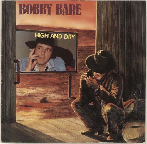Bobby Bare High And Dry German vinyl LP album (LP record) (699501)