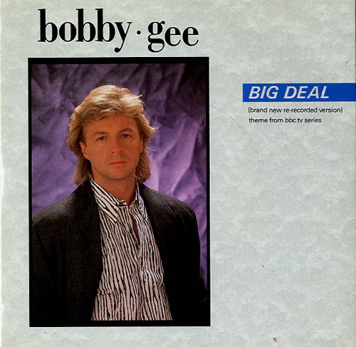 Bobby Gee Big Deal UK Promo 7" vinyl single (7 inch record / 45) (593174)