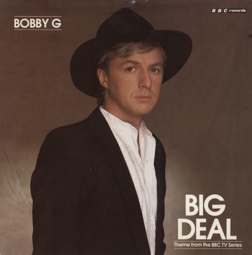 Bobby Gee Big Deal UK 7" vinyl single (7 inch record / 45) (597584)