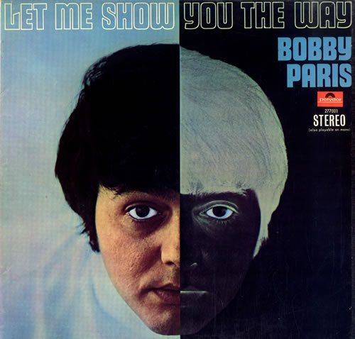 Bobby Paris Let Me Show You The Way US vinyl LP album (LP record) (550736)