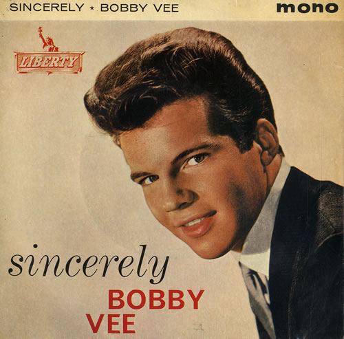 Bobby Vee Sincerely UK 7" vinyl single (7 inch record / 45) (555934)