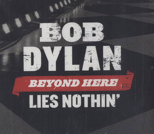 Bob Dylan Beyond Here Lies Nothin' US CD-R acetate (469885)
