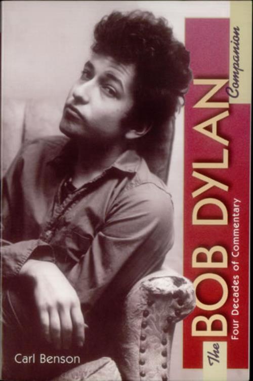 Bob Dylan The Bob Dylan Companion US book (542327) ISBN 0-02-864931-1