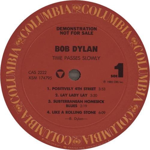 Bob Dylan Time Passes Slowly US Promo vinyl LP album (LP record) (47630)