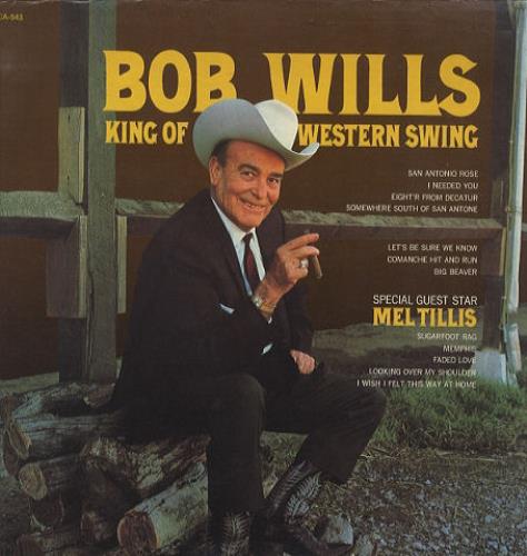 Bob Wills King Of Western Swing US vinyl LP album (LP record) (435122)