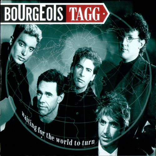 Bourgeois Tagg Waiting For The World To Turn UK 7" vinyl single (7 inch ...