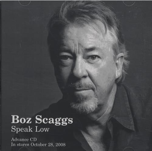 Boz Scaggs Speak Low US Promo CD-R acetate (454561)