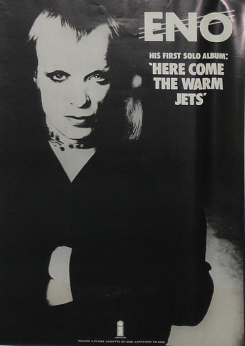Brian Eno Here Come The Warm Jets UK poster (427669)