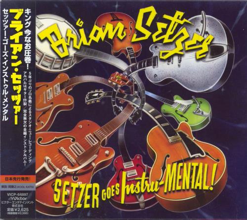 Brian Setzer Setzer Goes Instru-Mental Japanese Promo CD album (CDLP ...