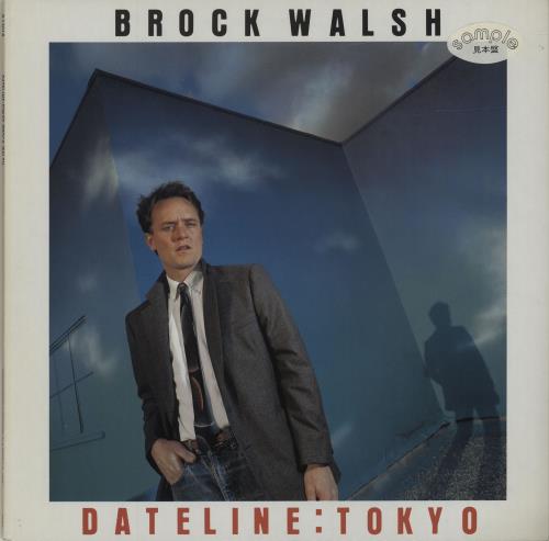 Brock Walsh Dateline: Tokyo Japanese Promo vinyl LP album (LP record ...