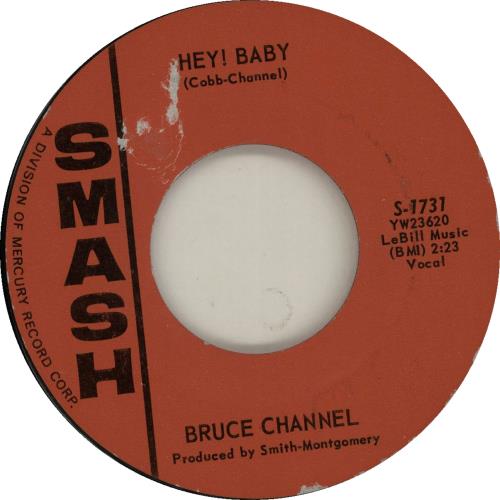 Bruce Channel Hey! Baby US 7" vinyl single (7 inch record / 45) (650967)