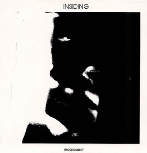 Bruce Gilbert Insiding UK vinyl LP album (LP record) (315676)