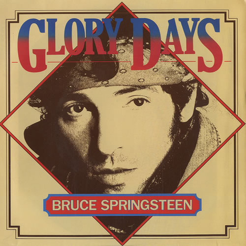 Bruce Springsteen Glory Days US 7" vinyl single (7 inch record / 45 ...