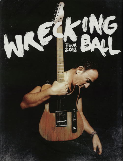 Bruce Springsteen Wrecking Ball Tour 2012 - Autographed 3 UK tour ...