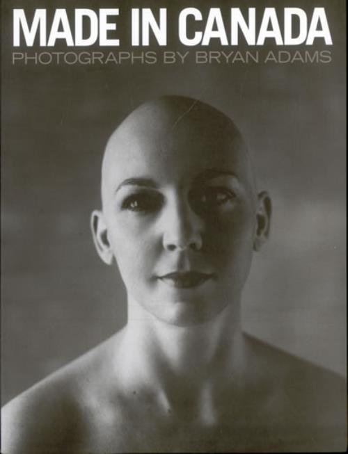 Bryan Adams Made In Canada - Autograph Canadian book (504526) 1-55263-071-4