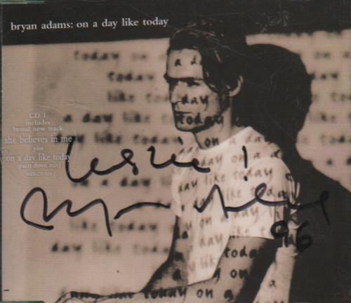Bryan Adams On A Day Like Today - Autographed UK CD single (CD5 / 5 ...