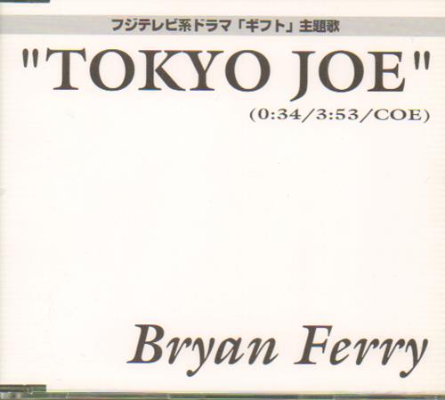 Bryan Ferry Tokyo Joe Japanese Promo CD single (CD5 / 5") (122897)